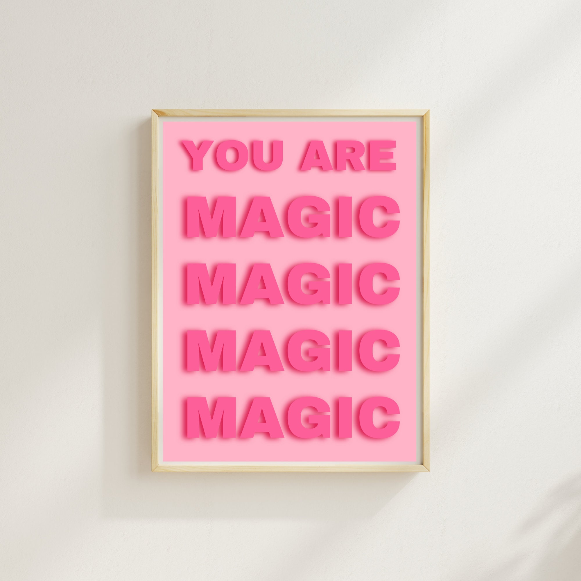You Are Magic Poster Pink Aesthetic Trendy Wall Art Printable - Etsy