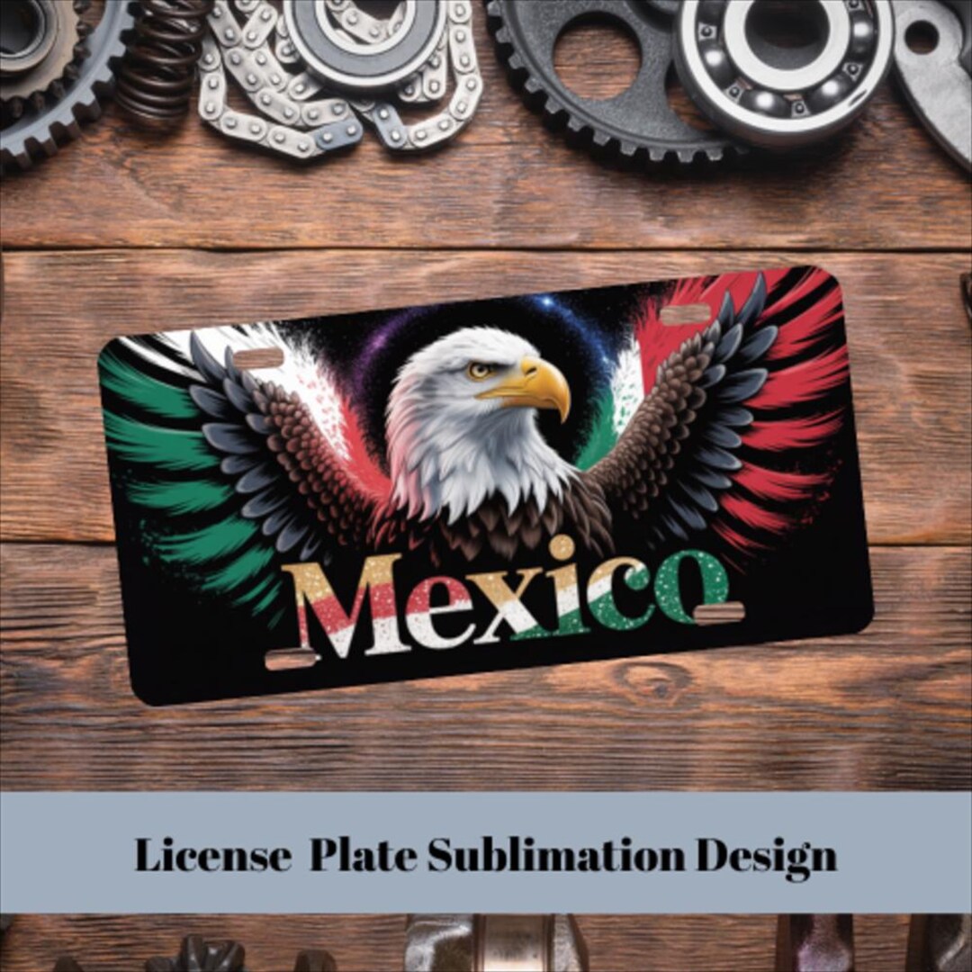 Mexico Eagle License Plate Design PNG, Mexican Flag Art, Patriotic Car ...