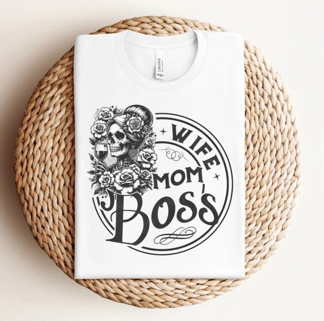 Mama Shirt Skeleton Mom Life Wife Boss Humor Gift for Mom Gift for Her ...