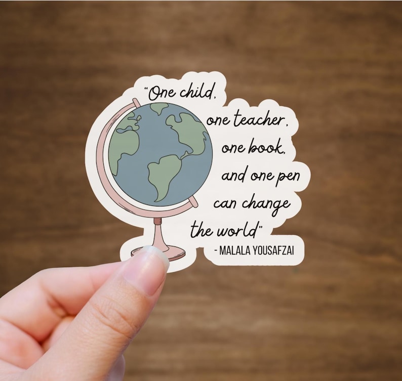 Malala Yousafzai Quote Sticker: Education Globe Vinyl Decal for Water ...