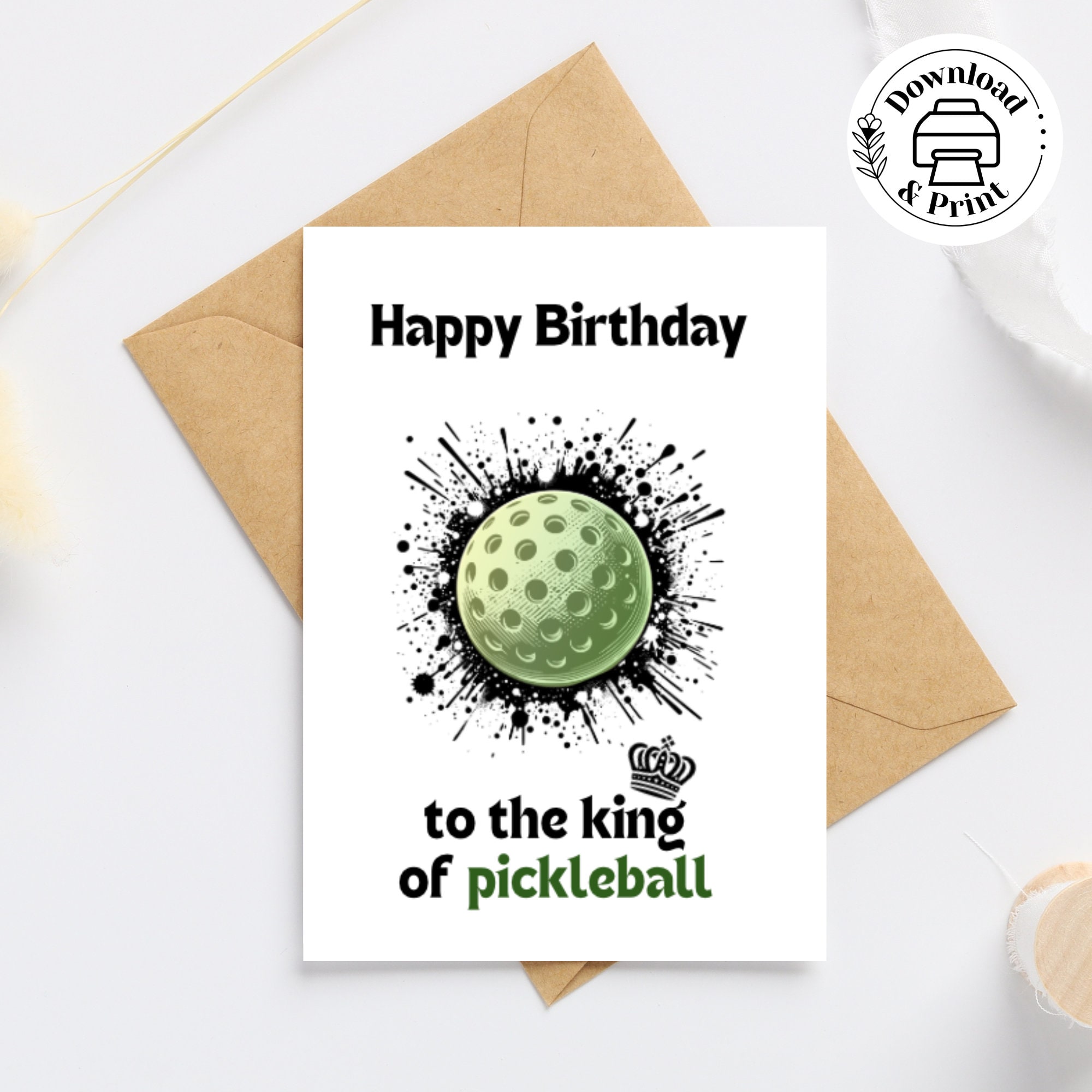 Happy Birthday Pickleball King Card, Printable Birthday Card, Bold ...