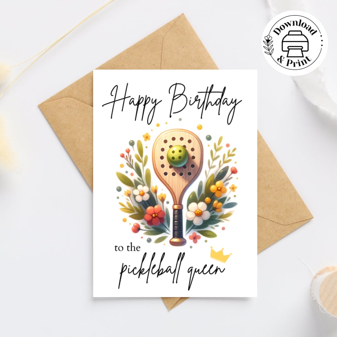Happy Birthday Pickleball Queen Card, Printable Birthday Card ...