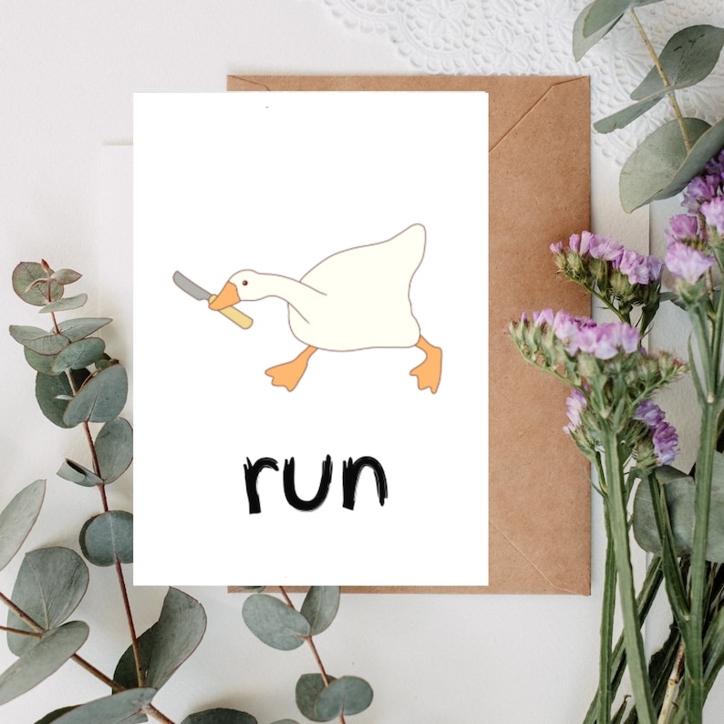 Run Goose/duck With Knife Meme Card, Printable Meme Card, Funny Joke ...