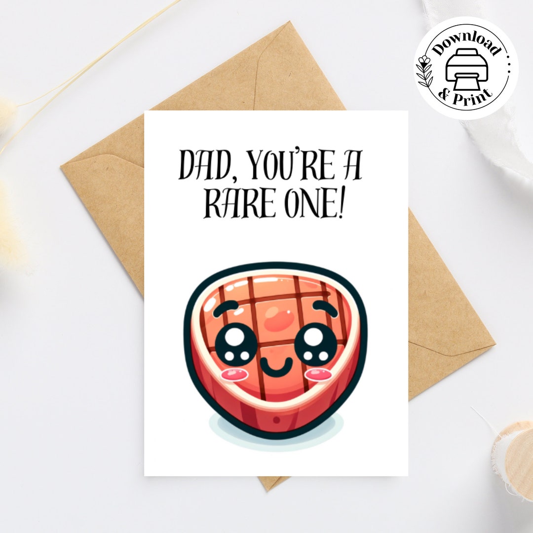 Dad, You're a Rare One, Printable Father's Day Cards, Punny Play on ...