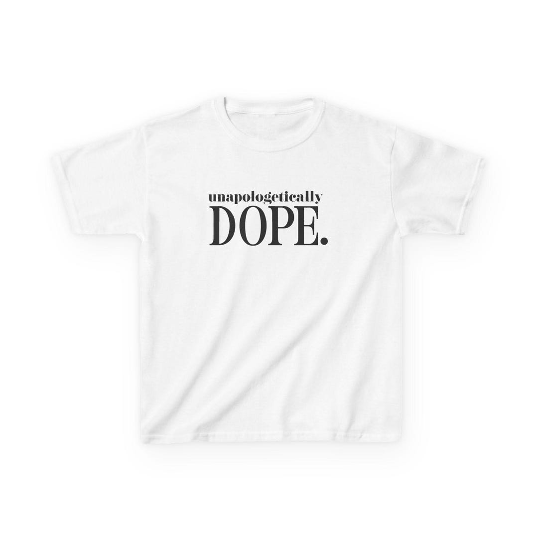 Unapologetically Dope Kids Heavy Cotton™ Tee, Dope Tshirt, Trendy Kids ...