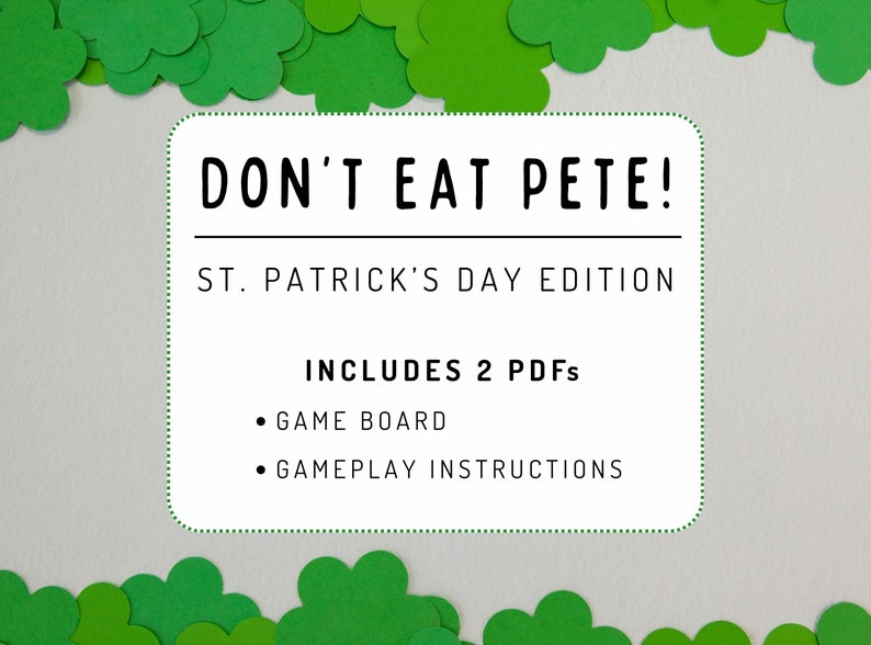Don't Eat Pete Printable, St. Patrick's Day, Printable, Leprechaun Game ...