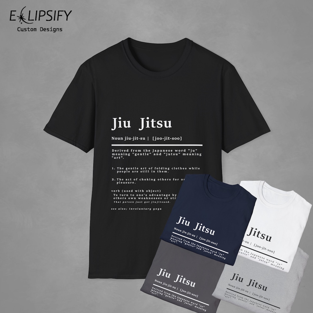 Jiu Jitsu Definition, Bjj Shirt, Jiu Jitsu Shirt, Brazilian Jiu Jitsu ...