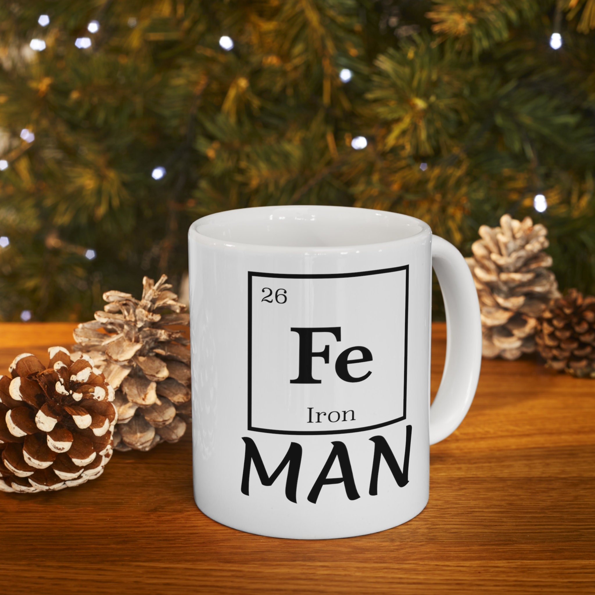 Fe Man Funny Periodic Table Science Gift 11oz Ceramic Mug - Etsy