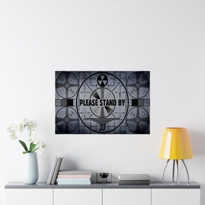 Nuclear Fall Out Poster, Nuclear Fall Out Print, Please Stand By ...