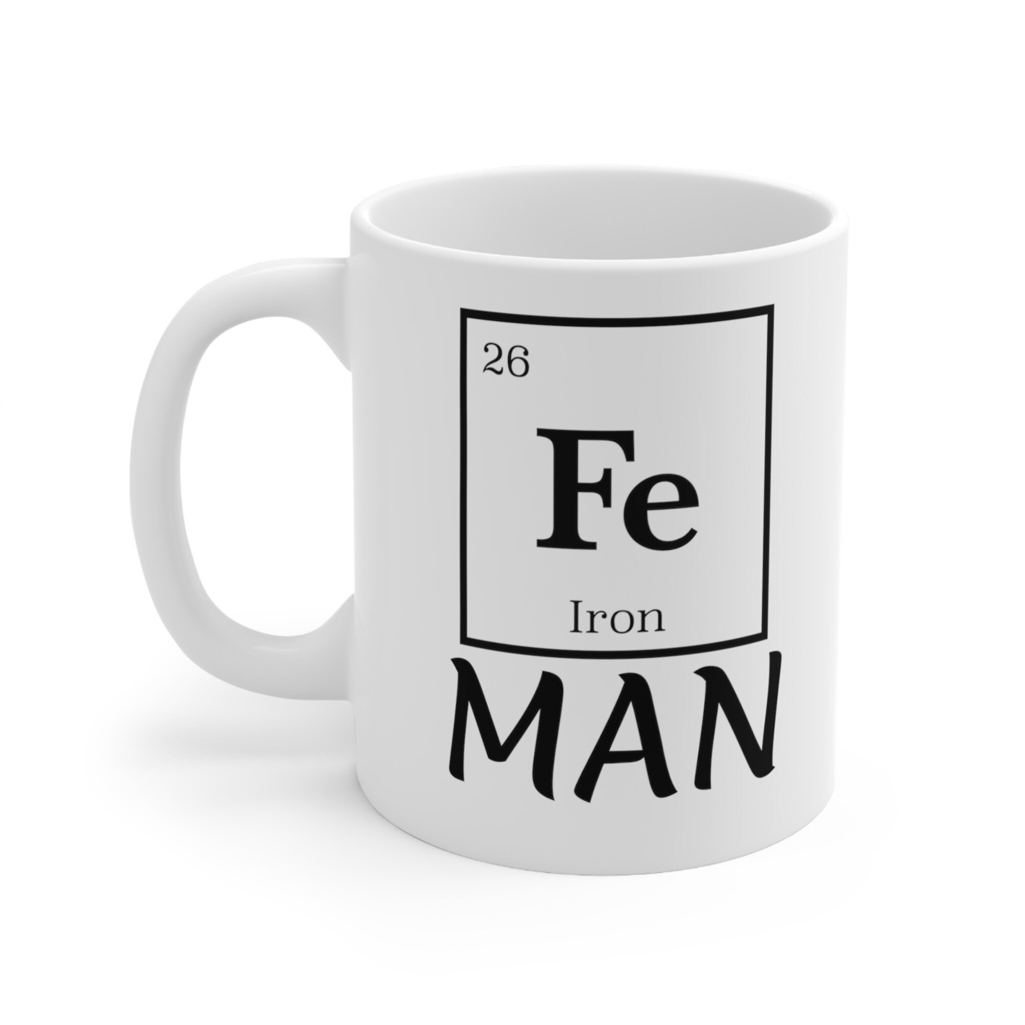 Fe Man Funny Periodic Table Science Gift 11oz Ceramic Mug - Etsy