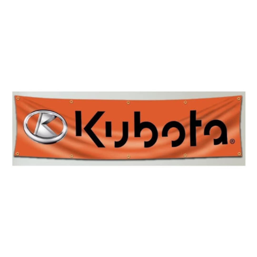 Kubota Banner Flag Sign 2x8ft - Etsy