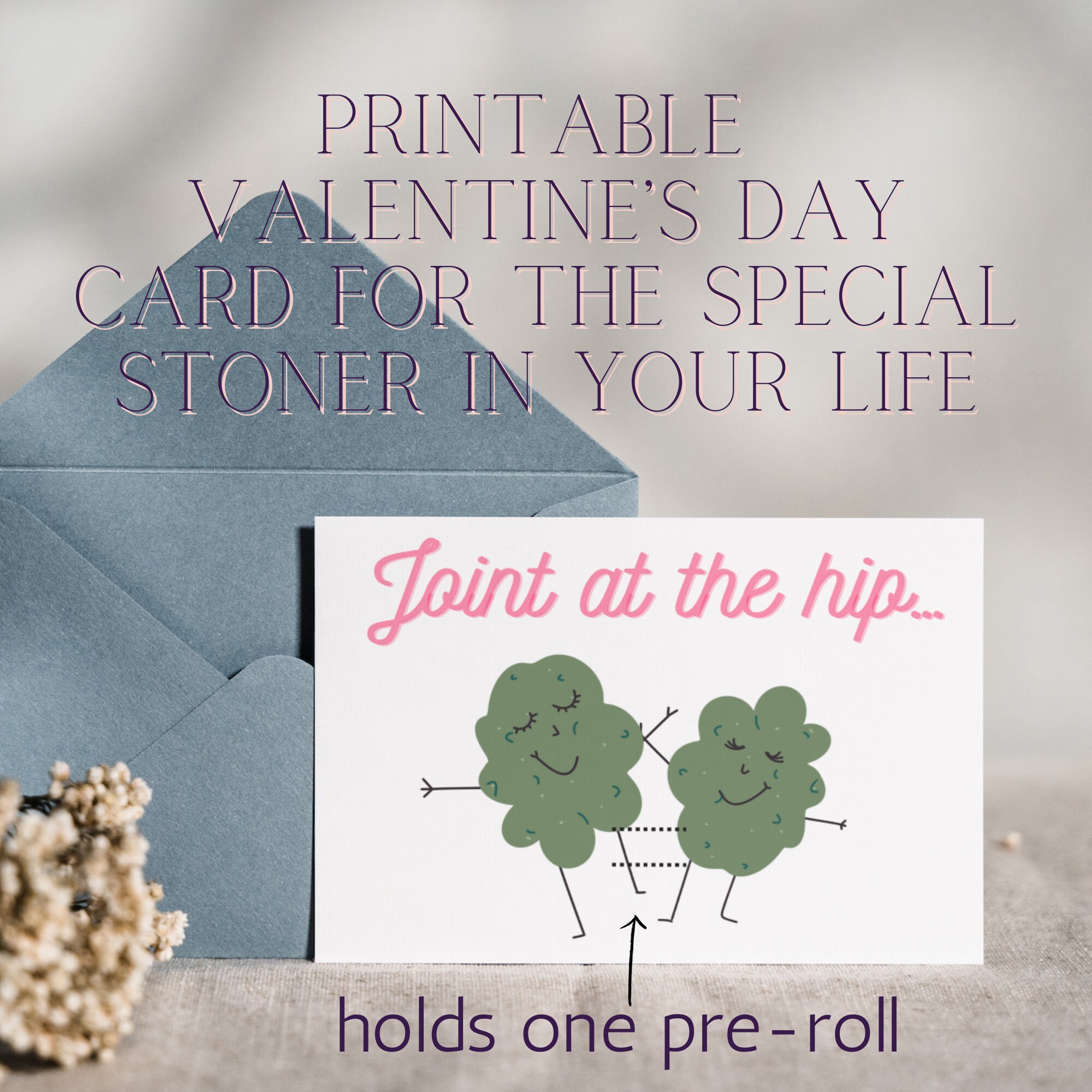 Printable Valentine's Day Card for Stoner V-day Card for Pothead ...