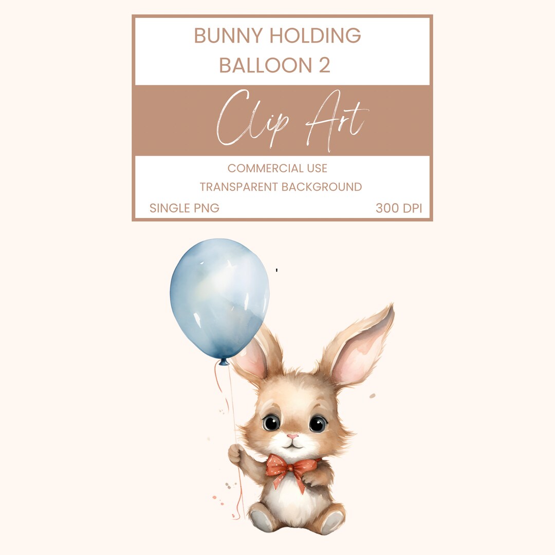 Bunny Holding Balloon Clip Art Pack Watercolour Single PNG - Etsy