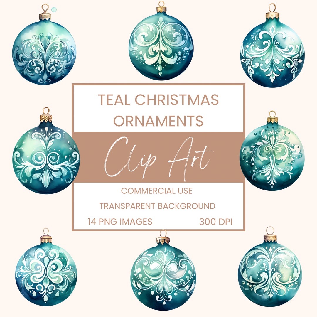Teal Christmas Ornaments Clip Art Pack Watercolour, Clipart or ...