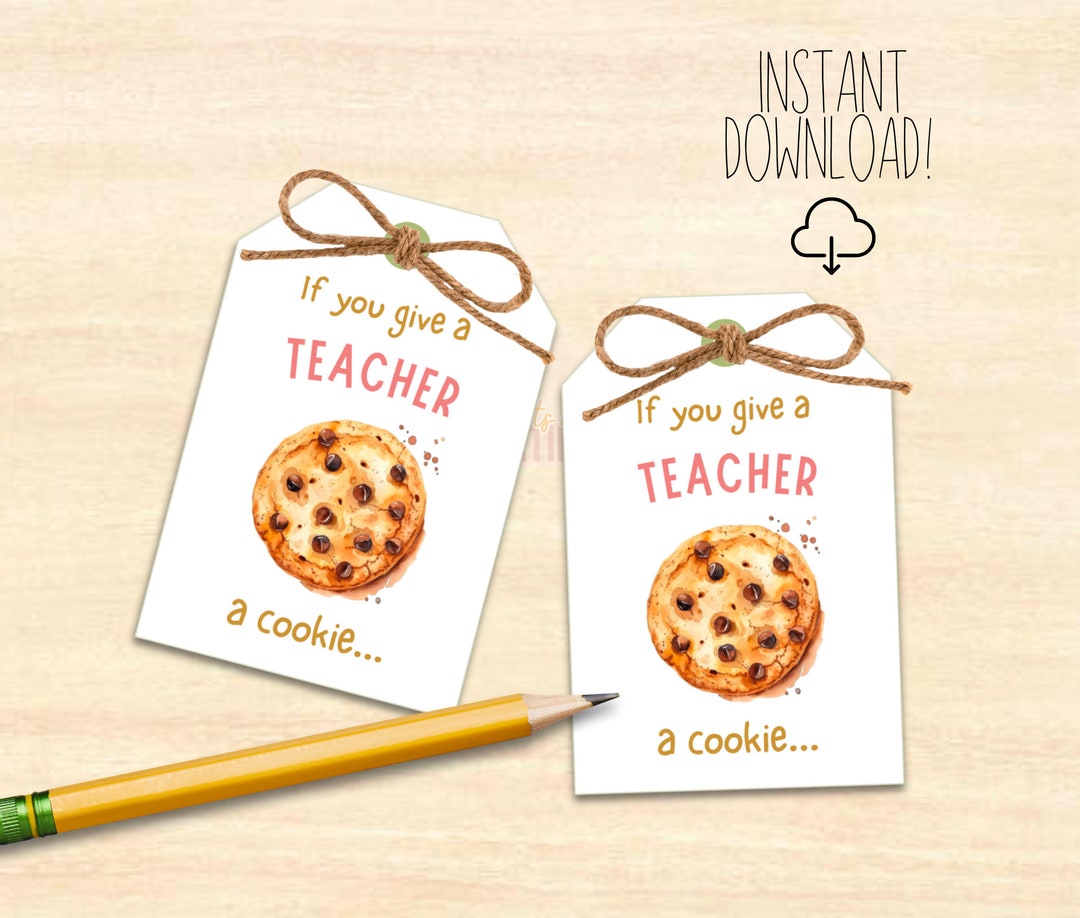 Teacher Appreciation Cookies // Teacher Gift Tag // Cookie Teacher Gift ...