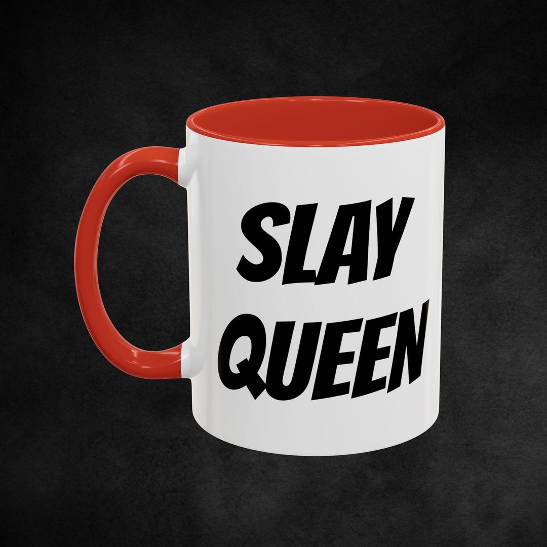 Empowering Slay Queen Coffee Mug, Funny Gift for Her, Black and White ...