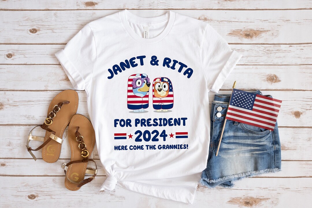 Janet and Rita for President 2024 Election Shirt, Bluey Lovers Tee ...