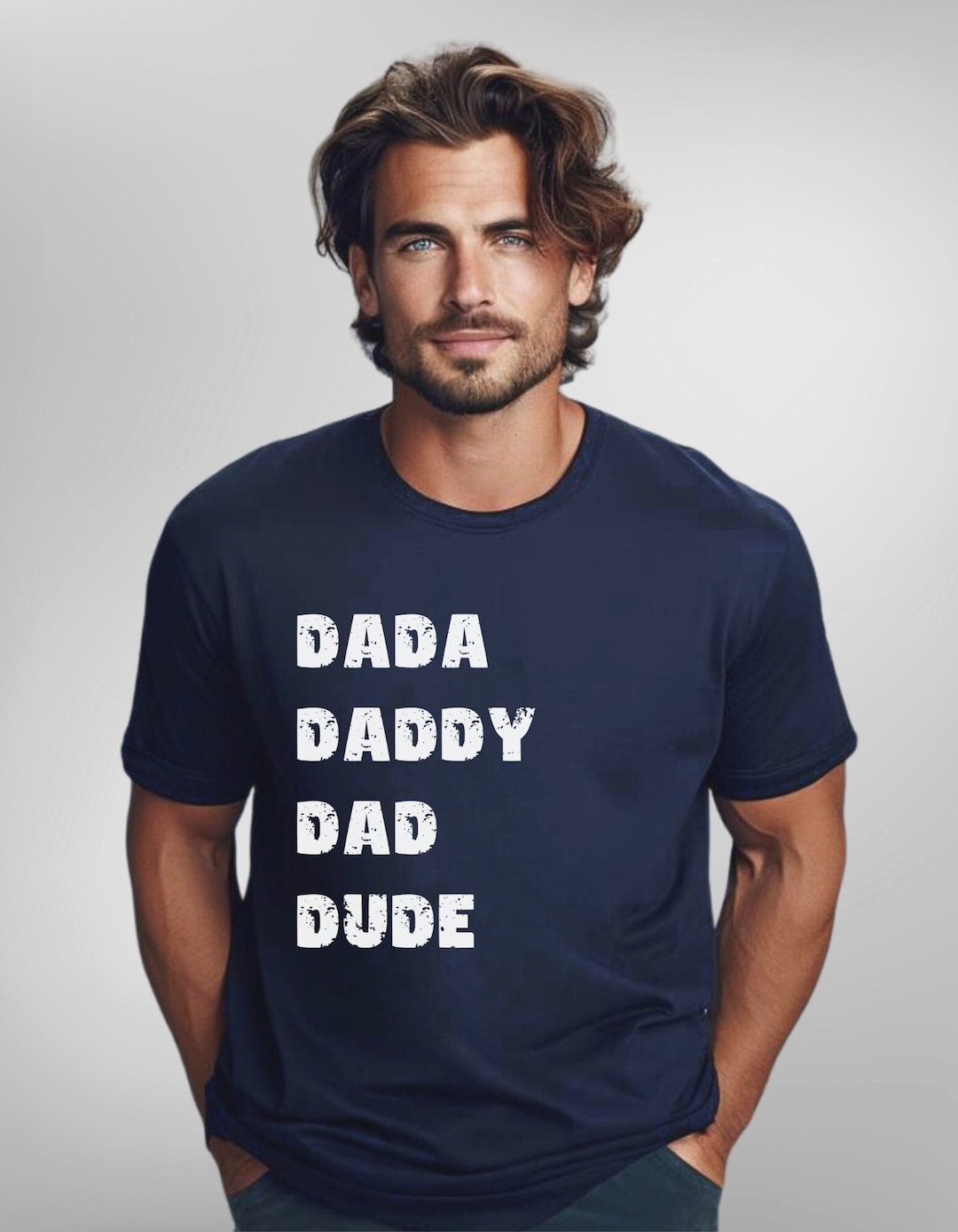 Dada Daddy Dad Dude Shirt for Men, White Color Grunge Font T-shirt for ...