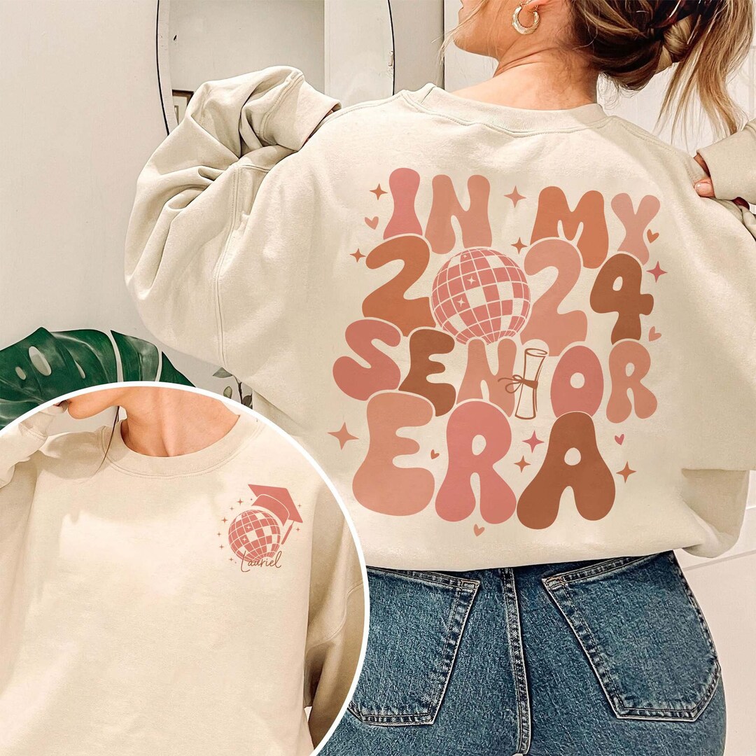 Custom Name in My 2024 Senior Era Class of 2024 Senior - Etsy