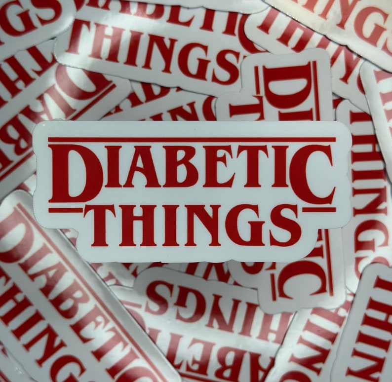 Diabetic Things Vinyl Sticker – Stranger Things Inspired Diabetes ...