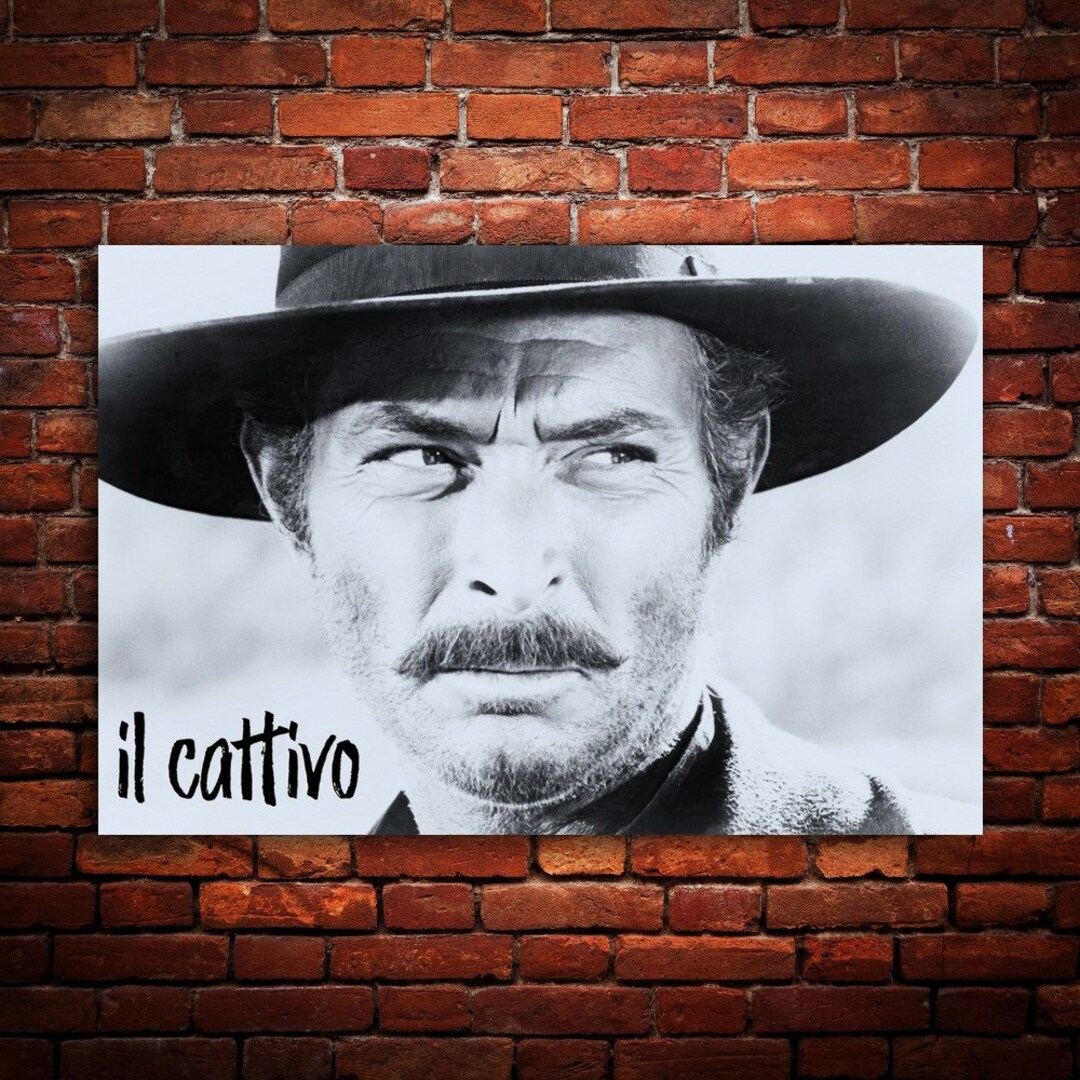 The Good the Bad and the Ugly - Il Cattivo, Classic Western Movie ...