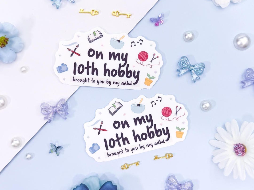 Unfinished Hobbies Sticker - Funny ADHD Neurodivergent Humor - Etsy