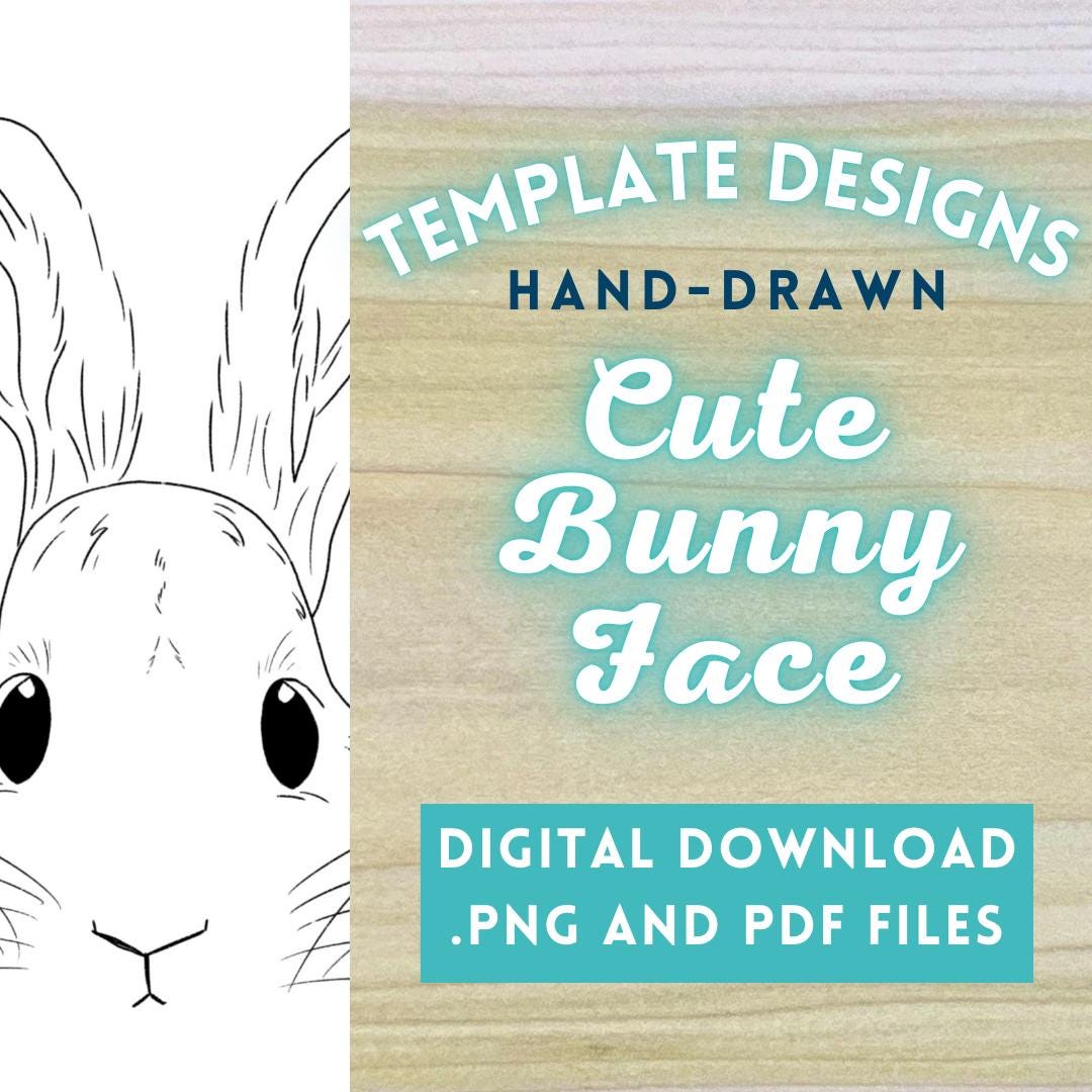 Cute Bunny Face PNG Digital File // Art Pattern, Pyrography Template ...
