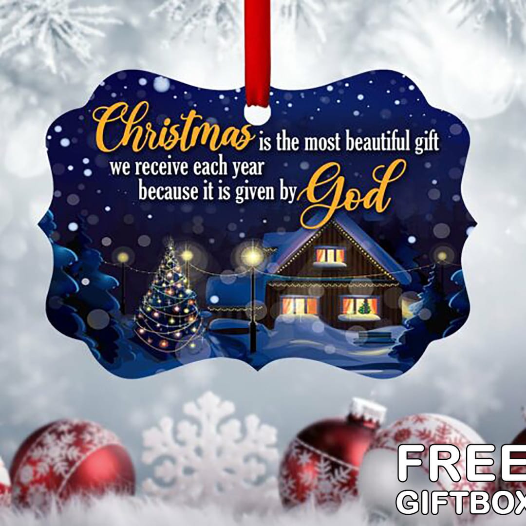 The Most Beautiful Gift is Christmas Because It is Given by - Etsy