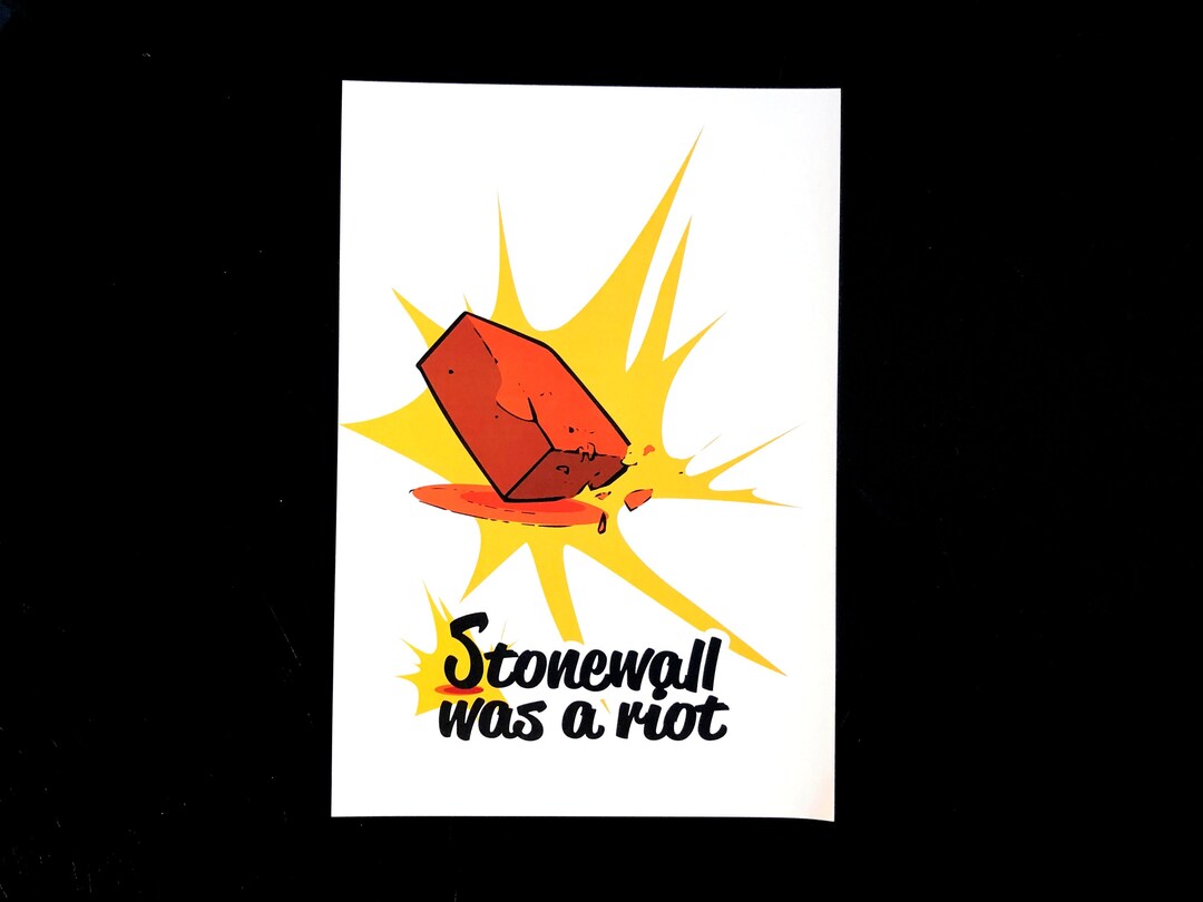 Holly Brick - Stonewall Was a Riot - Etsy