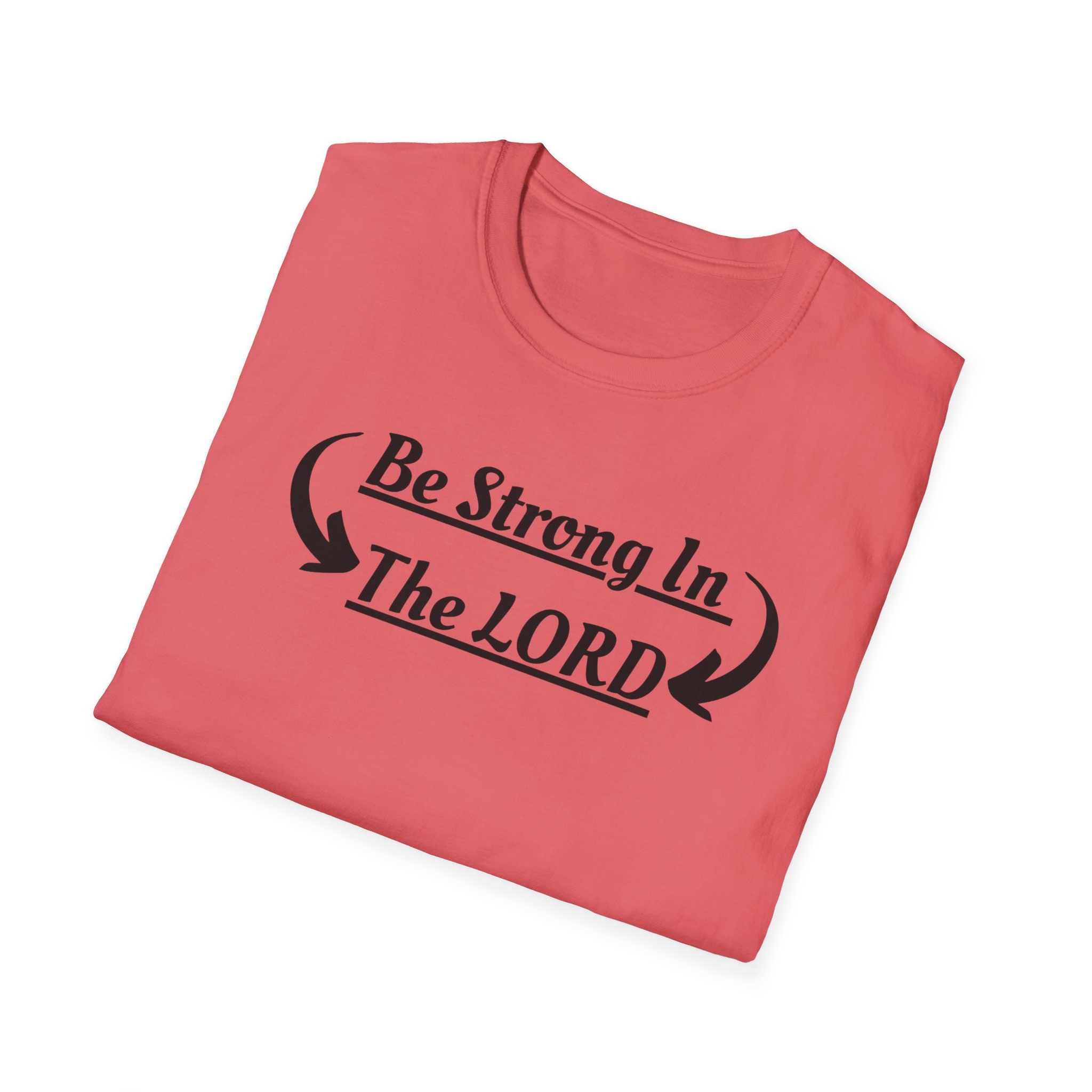 Be Strong in the LORD Believers Shirt, Bible Verse Shirt, Motivational ...