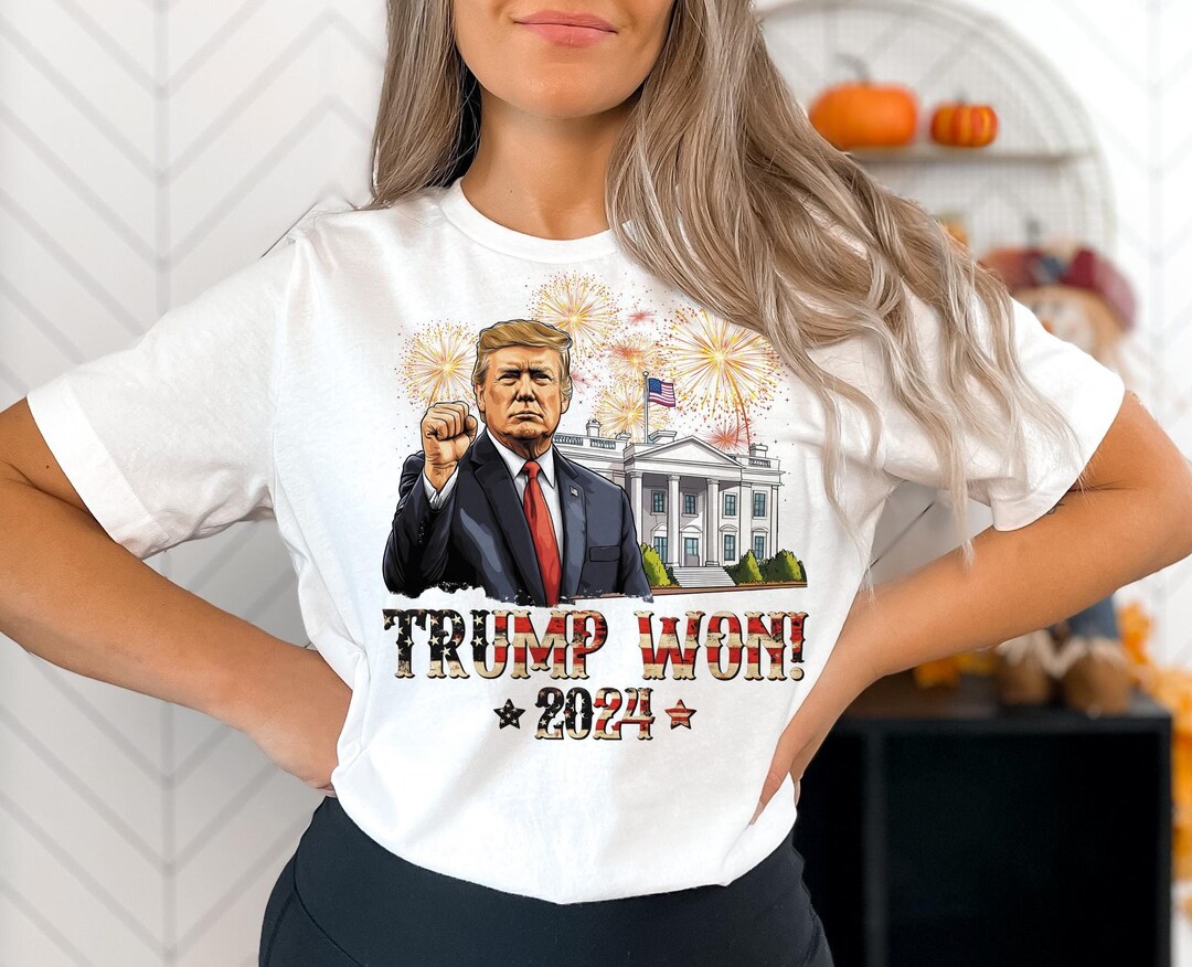 Donal Trump Won Shirt, Trump Won 2024 Election Inauguration Graphic Tee ...
