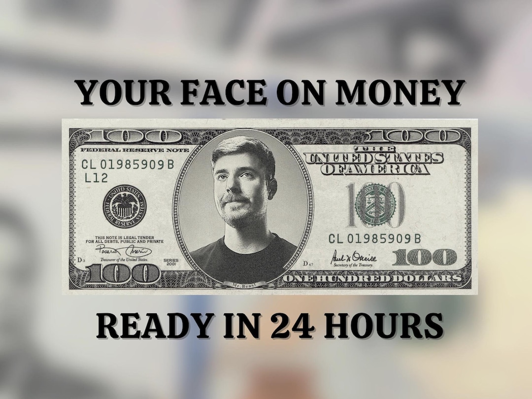 Your Face on Money , Favors for Guests, Game Money, 100 Dollar Bill ...