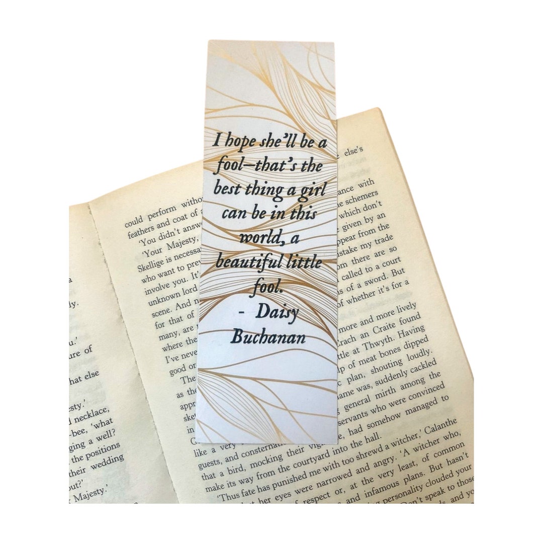 The Great Gatsby Bookmark Daisy Buchanan Quote Literary Gift Elegant ...