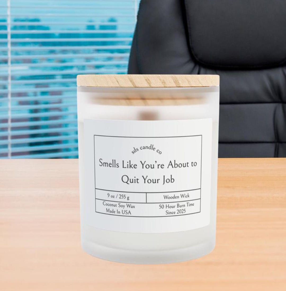 I Quit Candle: Funny Office Humor, Coconut Soy Wax, Wooden Wick - Etsy