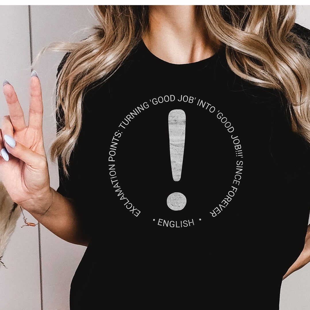 Funny English Teacher Exclamation Point T-shirt - Etsy