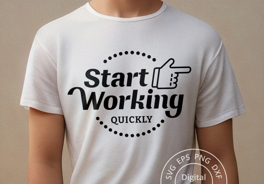 Start Working SVG Sarcastic Work Quote Svg Funny Work Svg - Etsy