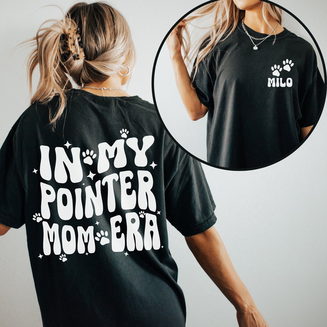 Custom German Shorthaired Pointer Mom Shirt - Comfort Colors ...