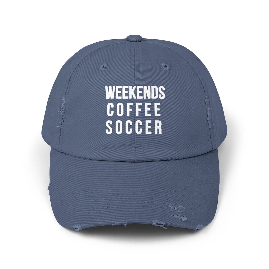Weekend Coffee Soccer Vintage Soccer Cap Soccer Mom Hat for Soccer ...