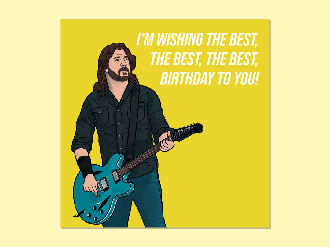 Dave Grohl - Funny Card | Birthday Card, for Him, for Her, Rock Music ...