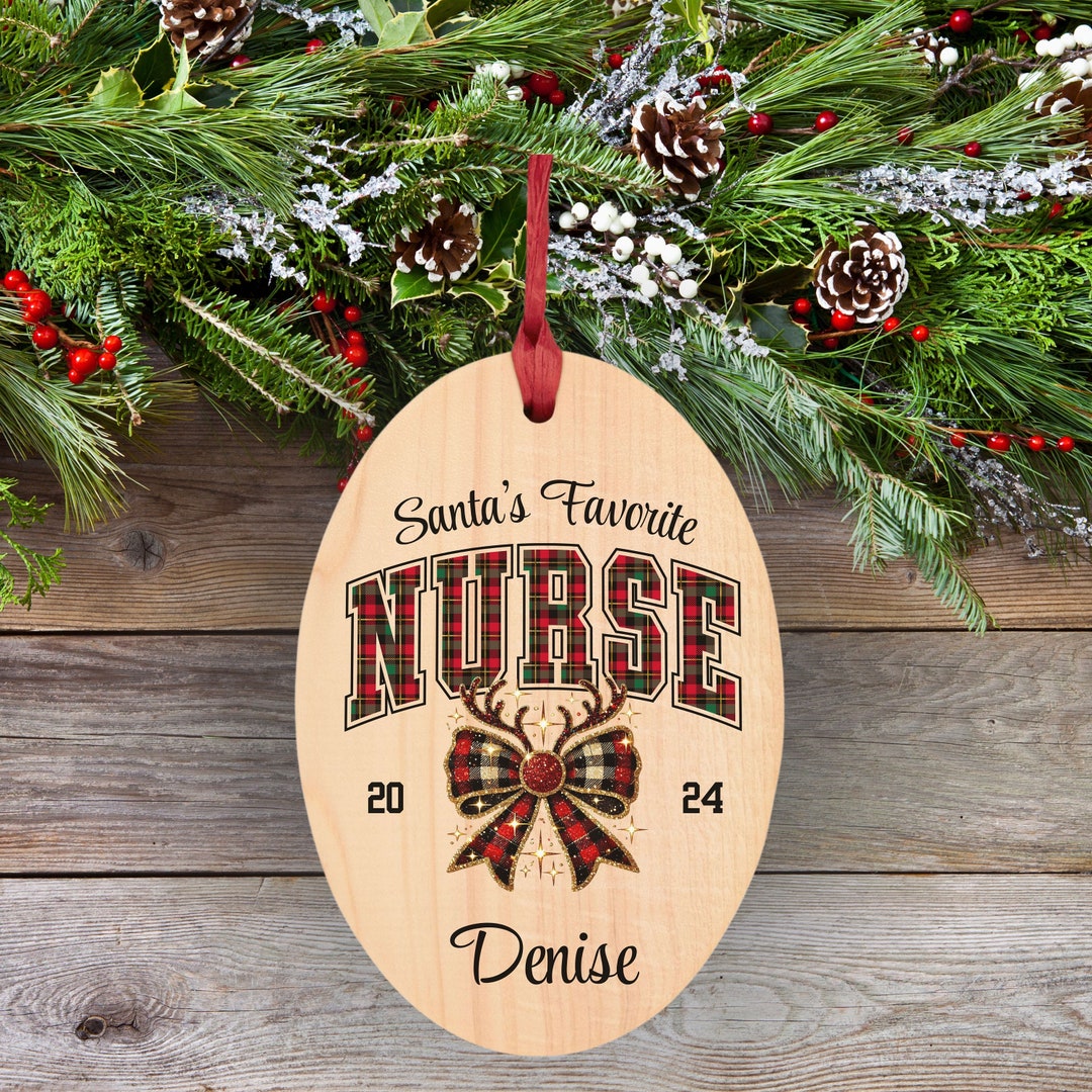 Personalized Nurse Christmas Tree Wood Ornament, Santa's Favorite Nurse ...