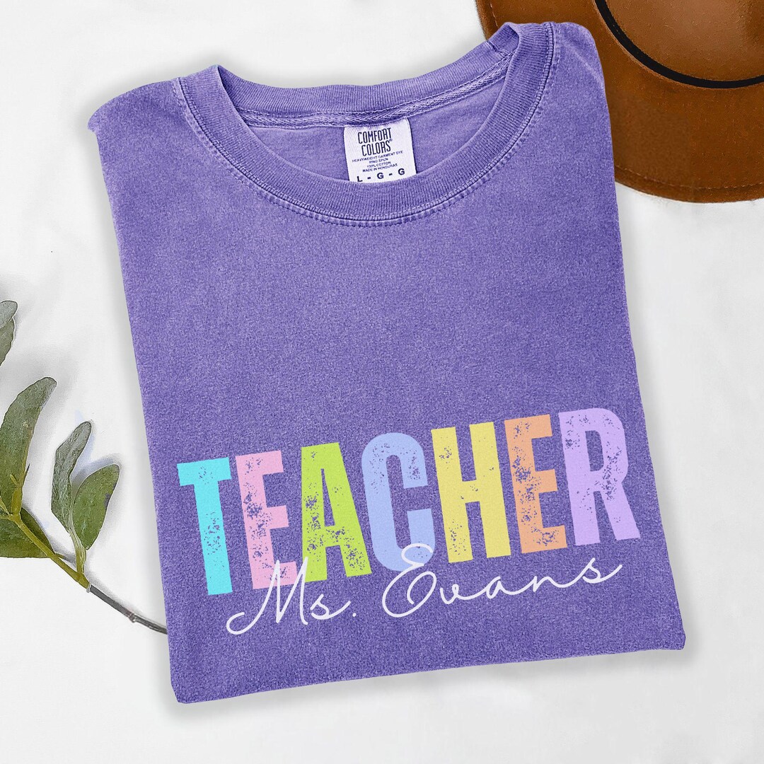 Personalized Teacher Comfort Colors® Shirt, Custom Back to School Tee ...