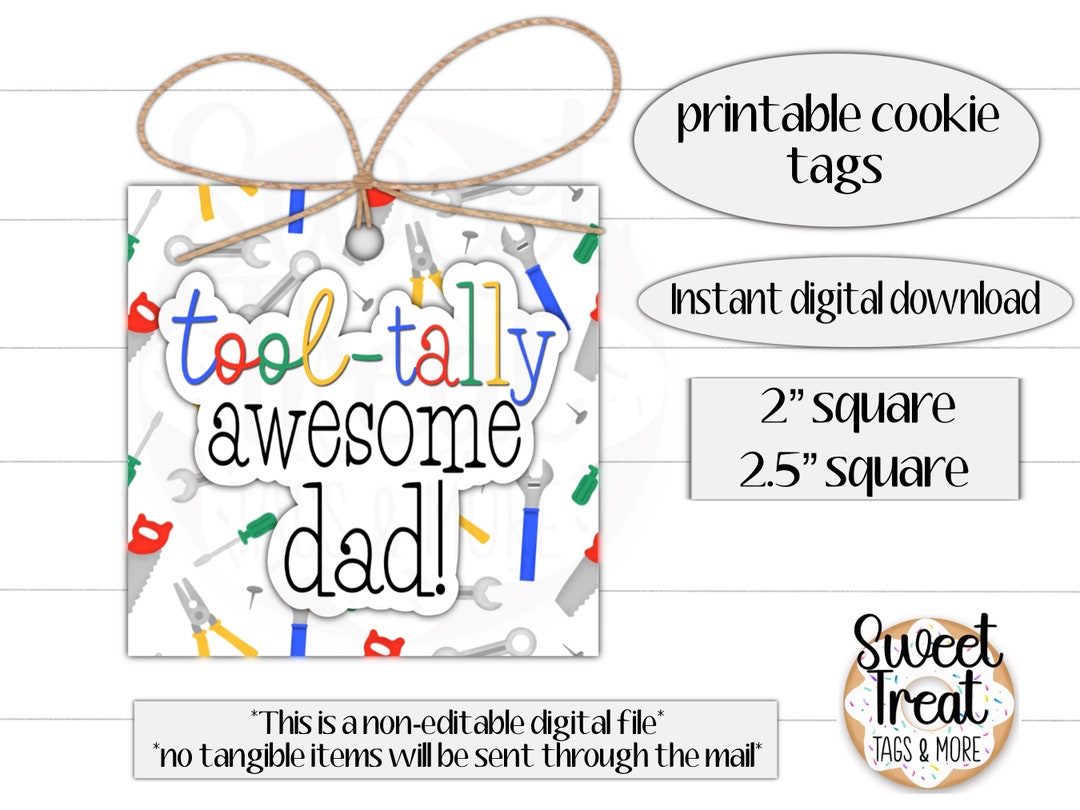 Printable Father's Day Gift Tag - Tool-tally Awesome Dad! -2"- 2.5 ...