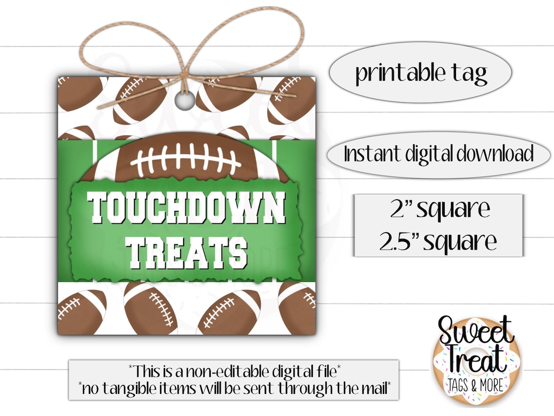 Printable Football Tag - Football Cookie Tag - Touchdown Treats Gift ...