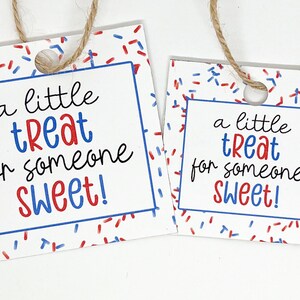 Printable 4th of July Gift Tag -2"- 2.5"- Treat for Someone Sweet ...