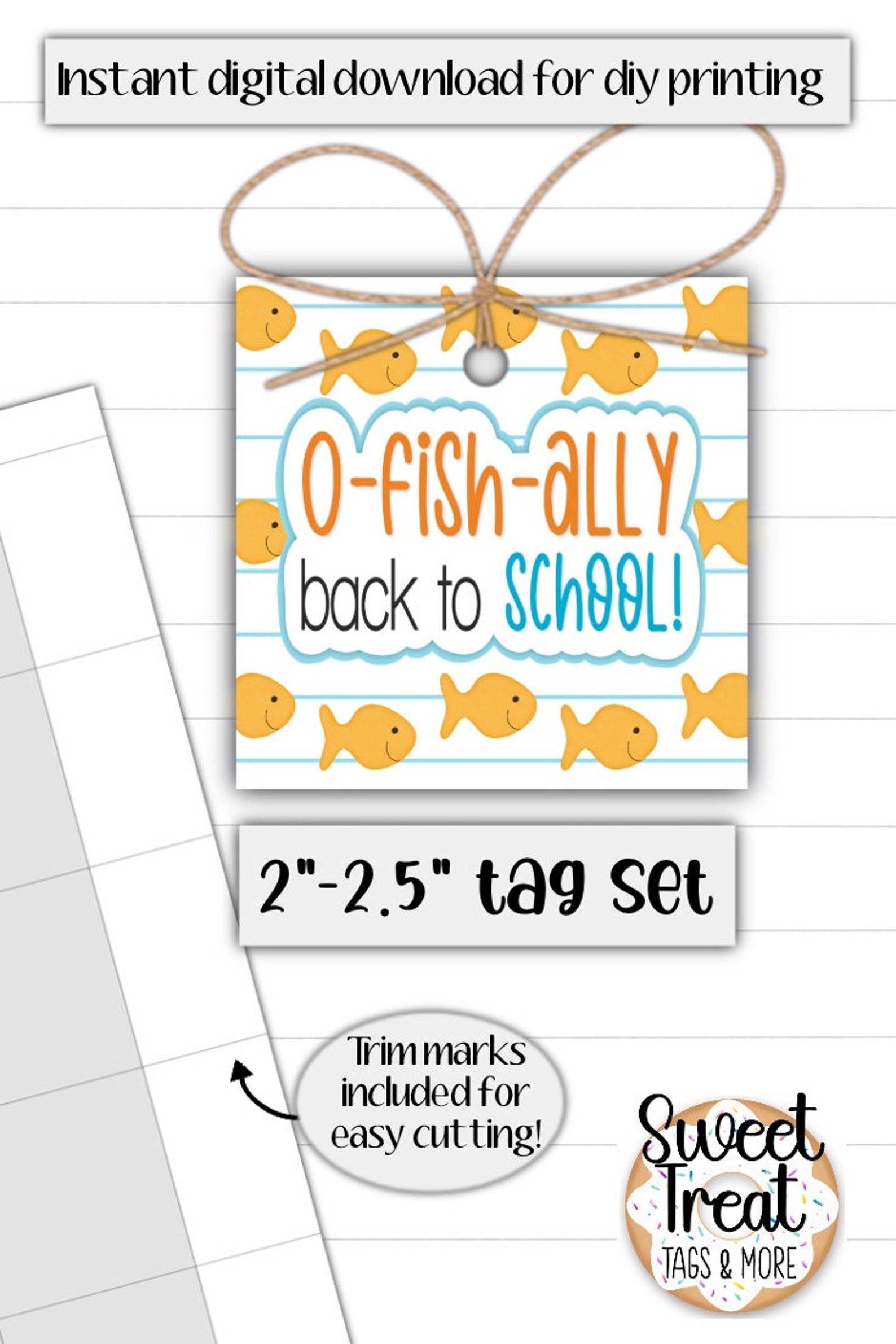 Printable Back to School Tag - Back to School Goldfish Cookie Tag ...