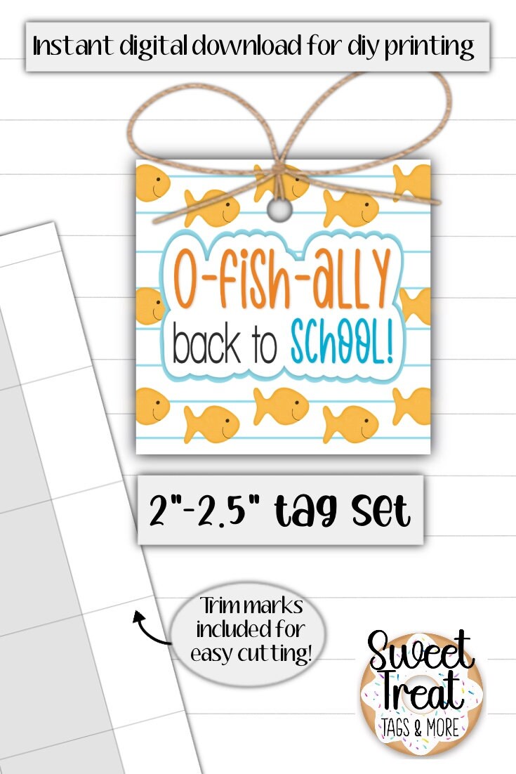 Printable Back to School Tag - Back to School Goldfish Cookie Tag ...
