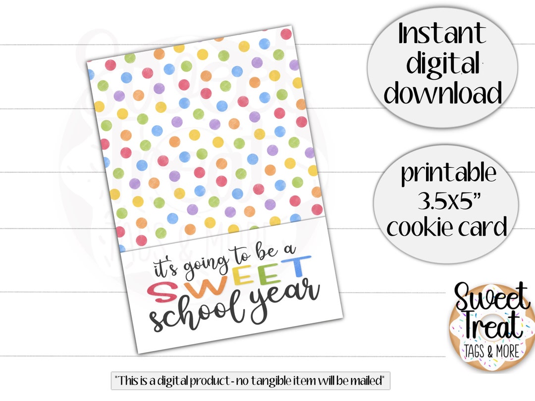 Printable Back to School Cookie Card -3.5x5"- It’s Going to Be a Sweet ...