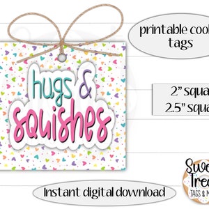Printable Valentine's Day Cookie Tags - Hug and Squishes Tags 2"- 2.5 ...
