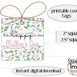 Printable Mother's Day Gift Tag - Happy Mother's Day Gift Tag 2" - 2.5 ...