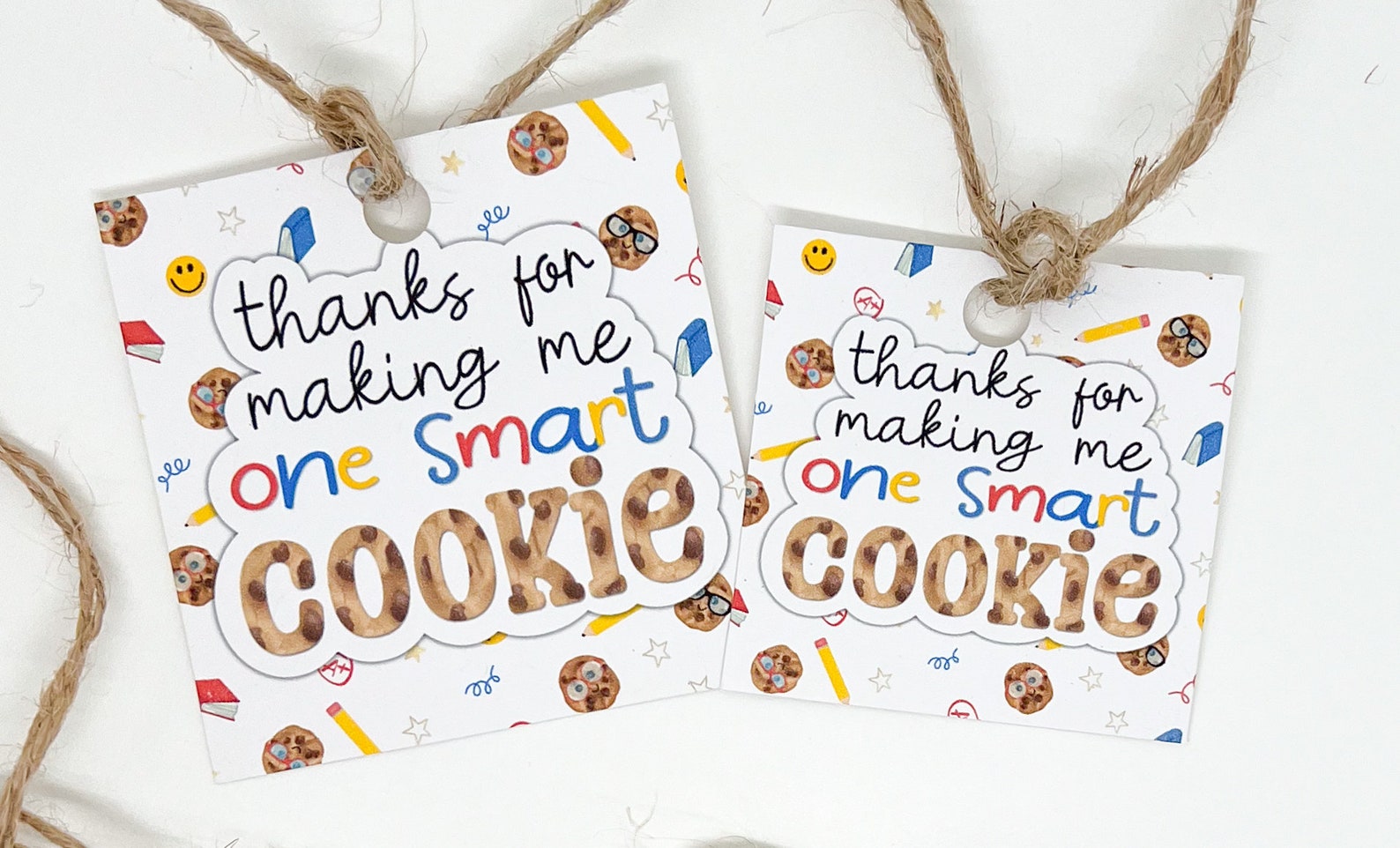 Printable Teacher Appreciation Gift Tag Thanks for Making Me One Smart ...